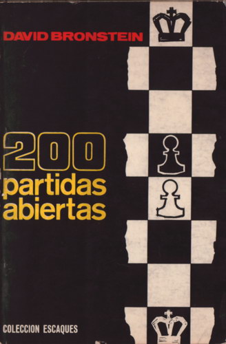 200 partidas abiertas - Bronstein, David - LOMO